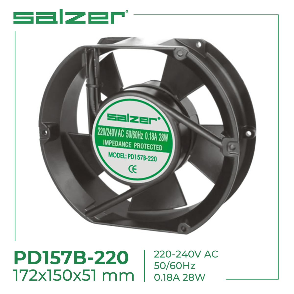 Salzer PD157B-220 Cooling Fan 172x150x51mm 220-240VAC 0.18A 28W Axial – Arnaizph